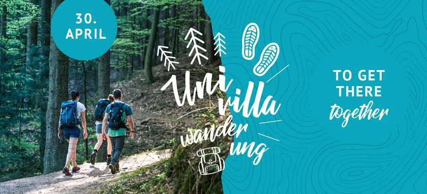 Uni-Villa-Wanderung unter dem Motto „To Get There – Together“ Uni-Villa-Wanderung unter dem Motto „To Get There – Together“
